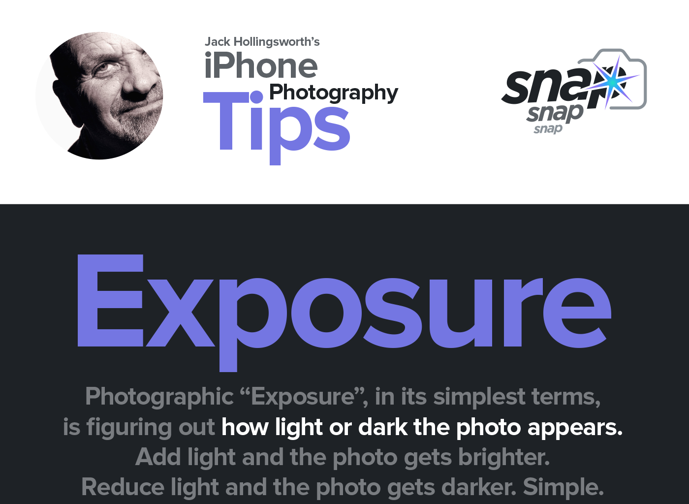 An iPhone Exposure Tips Infographic ~ snap snap snap